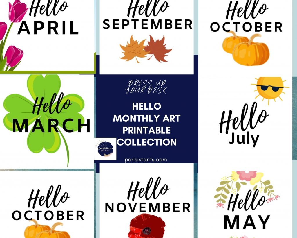 Hello January to December Monthly printable Art Collection - Persistants